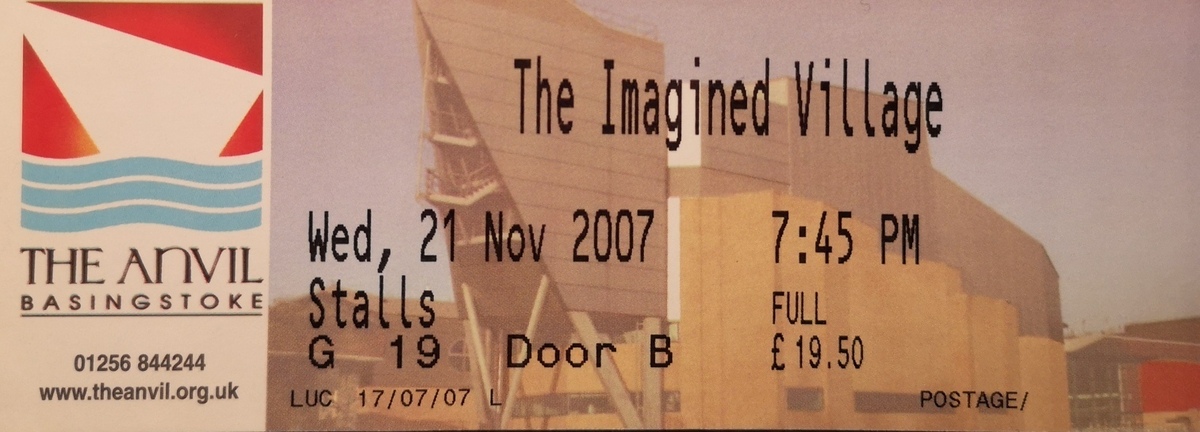 Nov 21, 2007: The Imagined Village at The Anvil Basingstoke Basingstoke ...