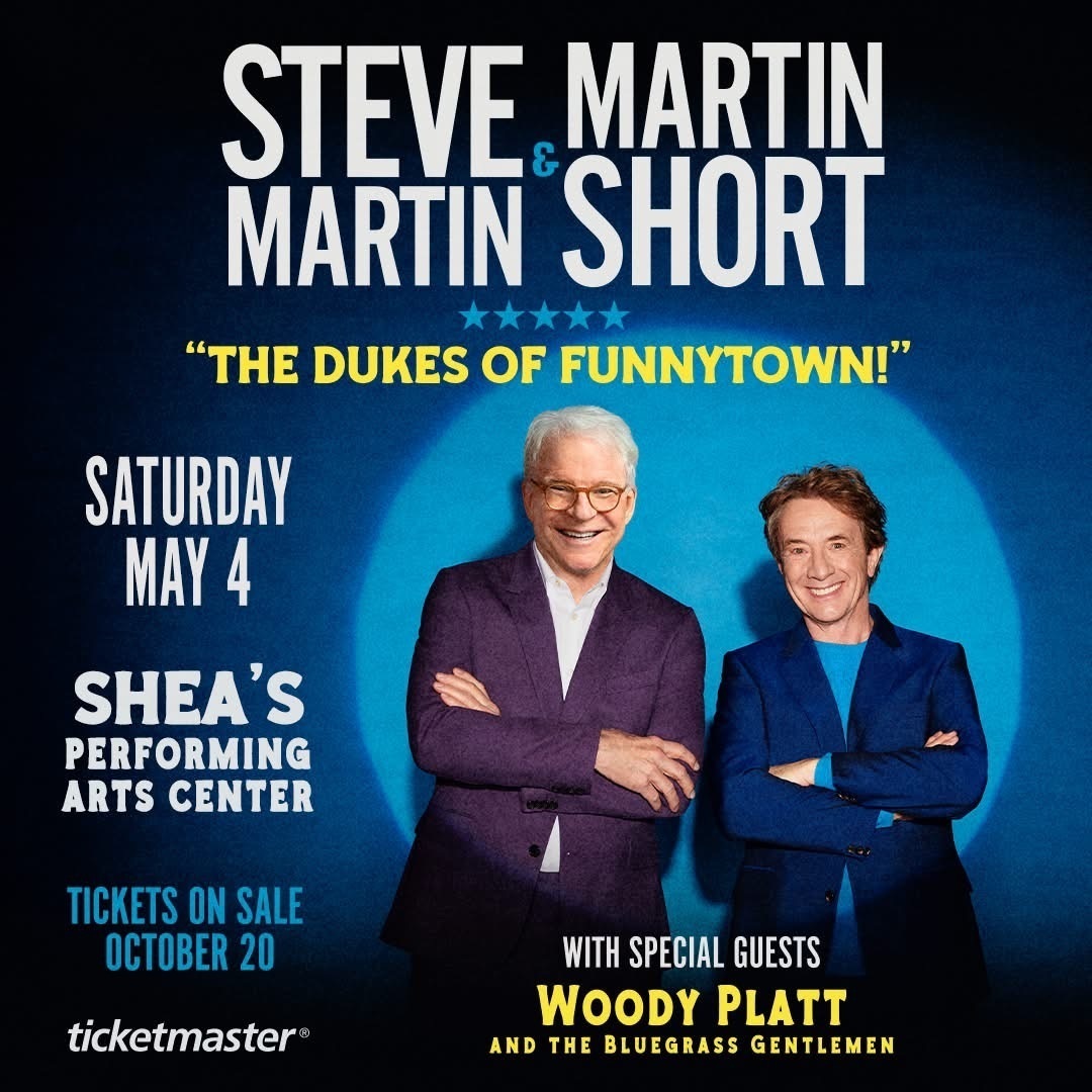 May 04, 2024: Steve Martin & Martin Short / Woody Platt & the Bluegrass ...
