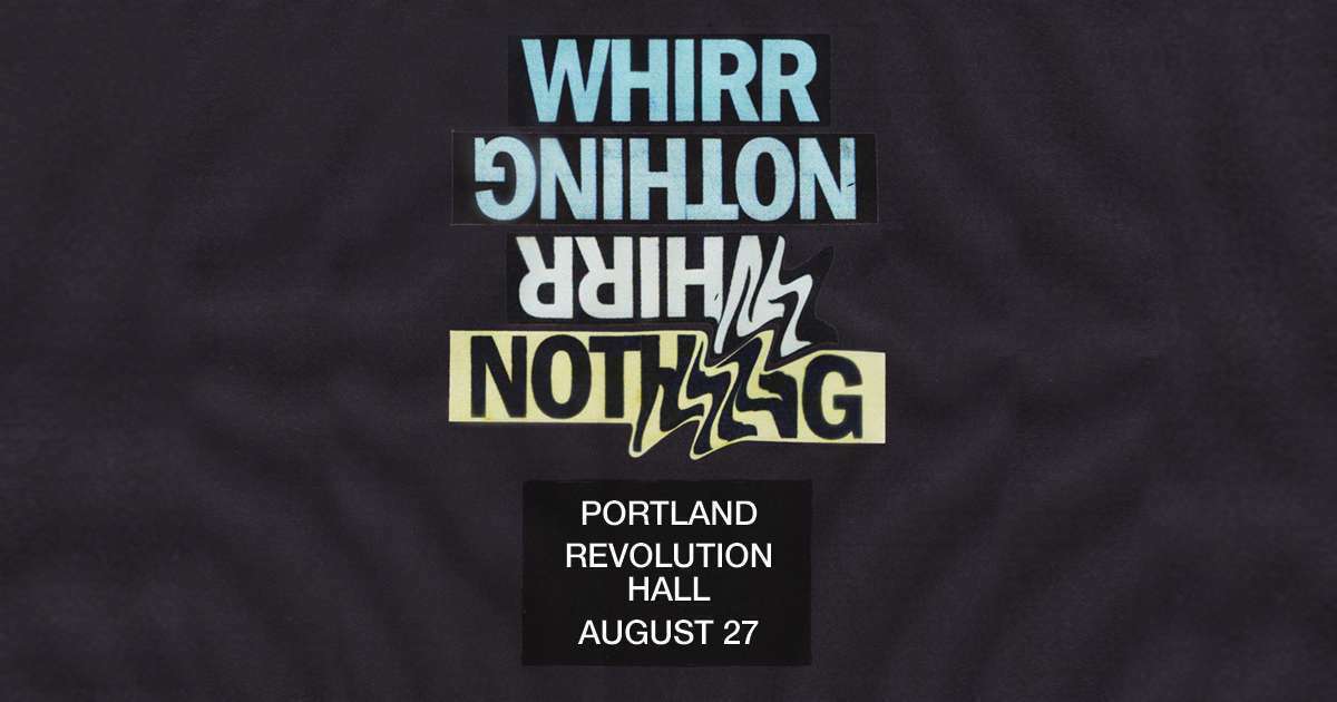 Whirr Concert & Tour History (Updated for 2025) | Concert Archives