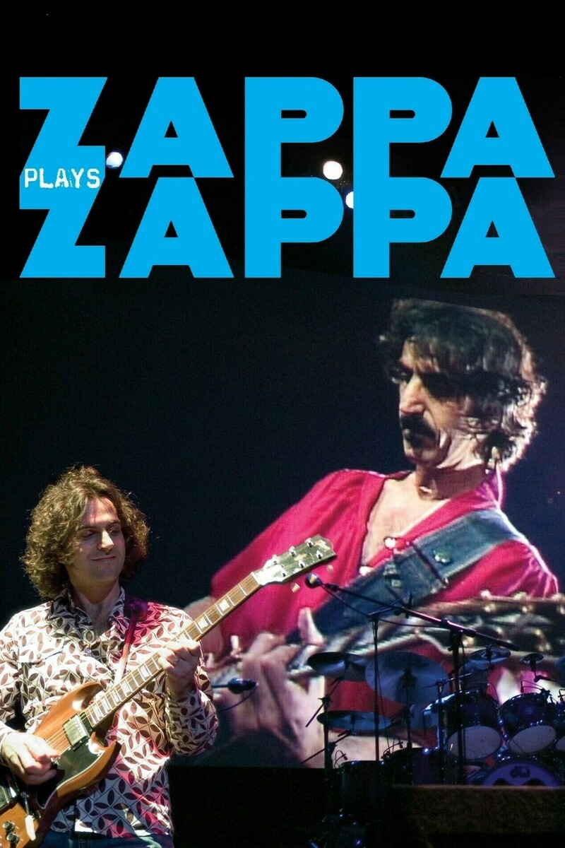 Zappa Plays Zappa Concert & Tour History | Concert Archives