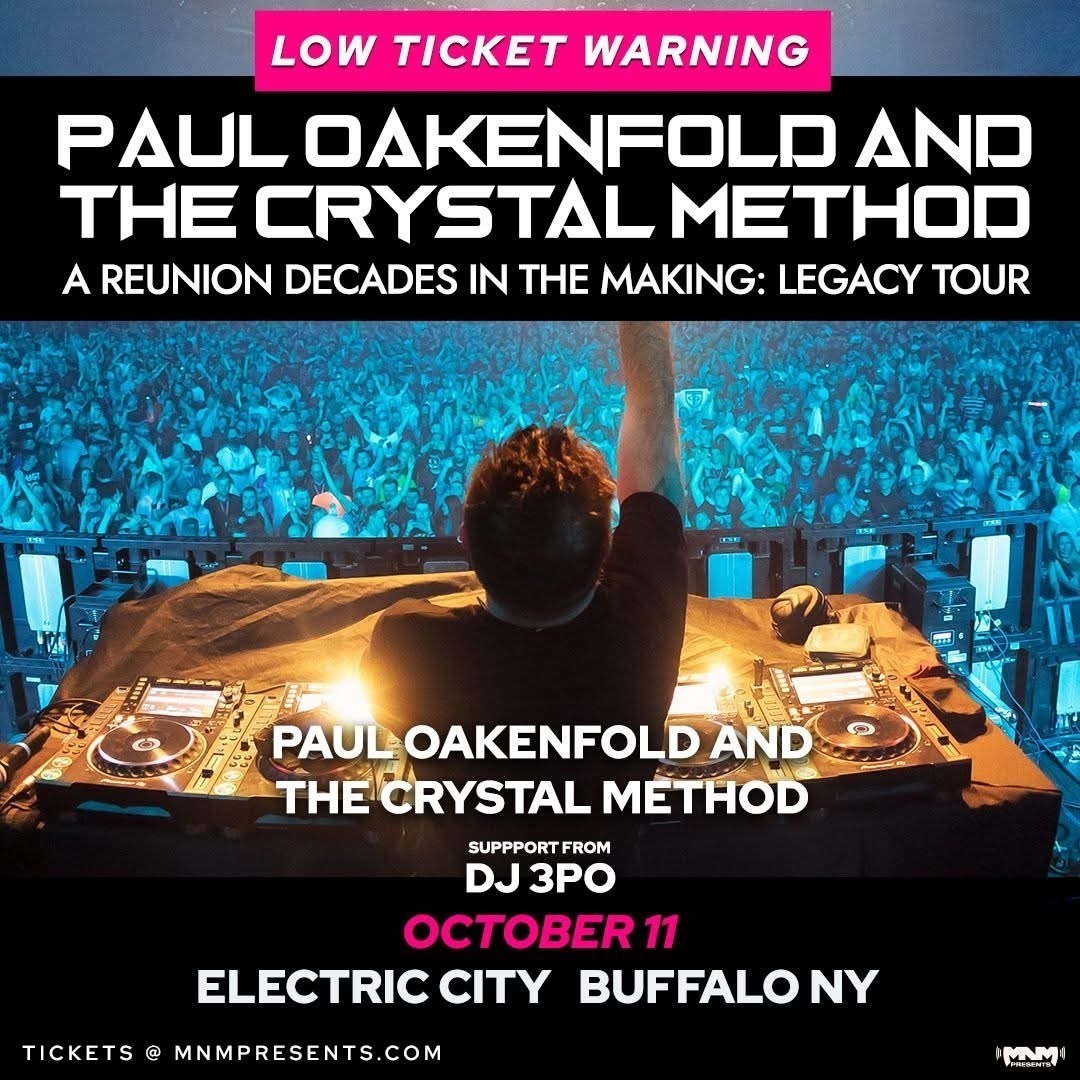 Oct 11, 2025: Paul Oakenfold / The Crystal Method / DJ 3PO at Electric City Buffalo, New York ...