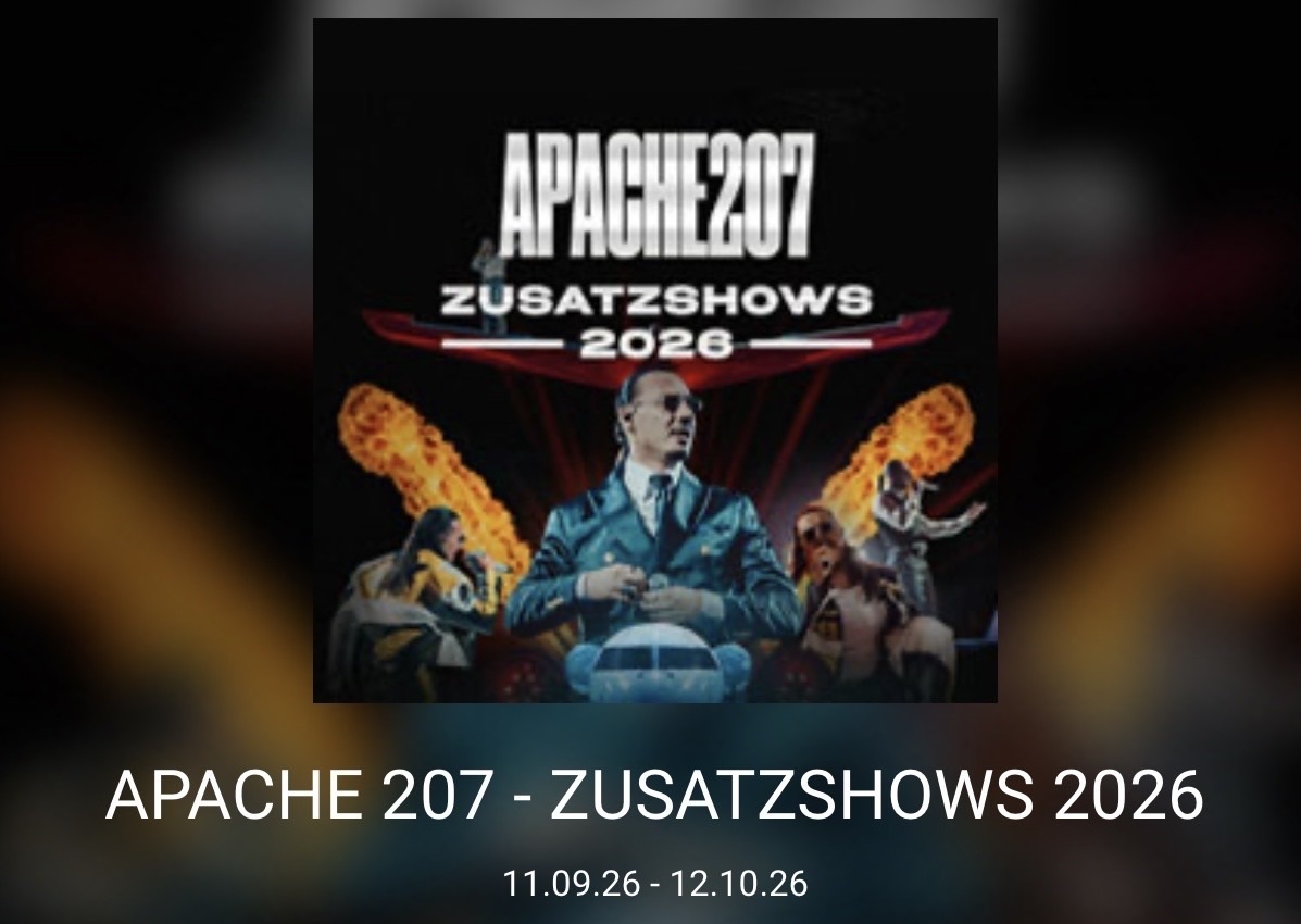 Sep 26, 2026: Apache 207 at Festhalle Messe Frankfurt Frankfurt am Main ...