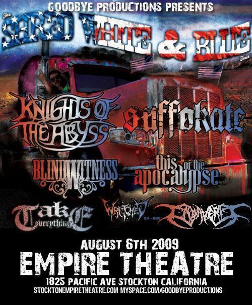 Aug 06, 2009: Knights of the Abyss / Suffokate / Blind Witness / This ...