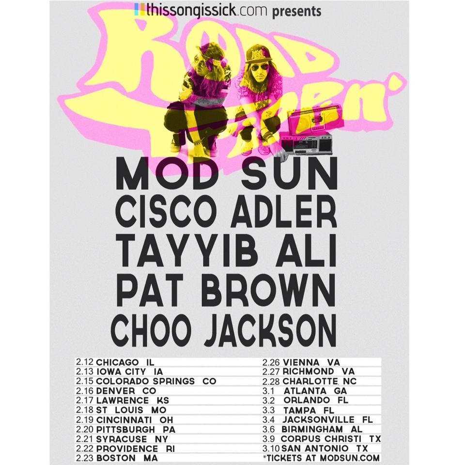 Feb 18, 2013: MOD SUN / Cisco Adler / Tayyib Ali / Pat Brown / Choo ...