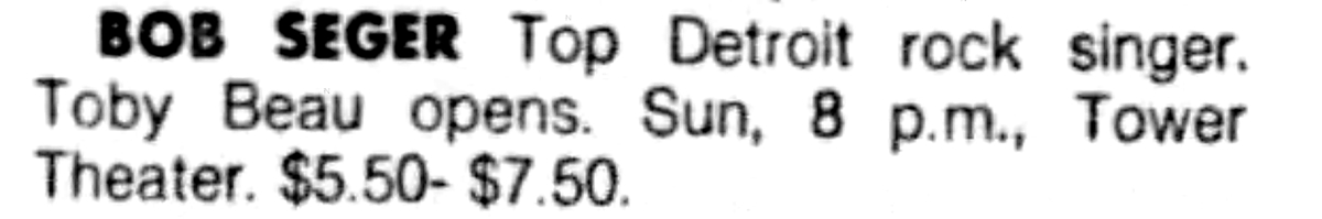 May 14, 1978: Bob Seger & The Silver Bullet Band / Toby Beau at Tower ...