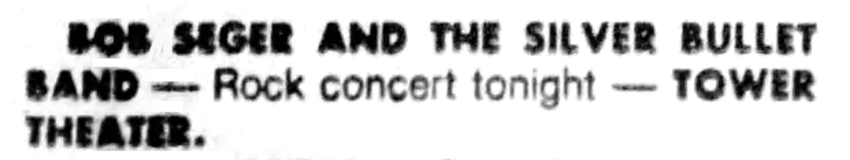 May 14, 1978: Bob Seger & The Silver Bullet Band / Toby Beau at Tower ...