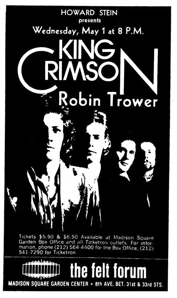 May 01, 1974: King Crimson / Robin Trower at Felt Forum New York, New ...