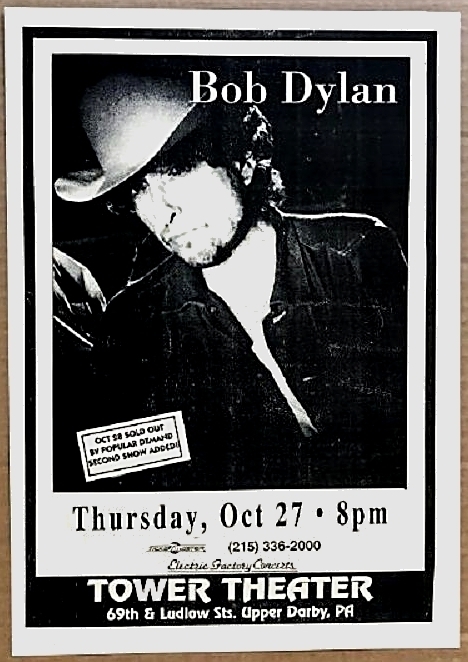 Oct 27, 1994: Bob Dylan at Tower Theater Upper Darby, Pennsylvania ...