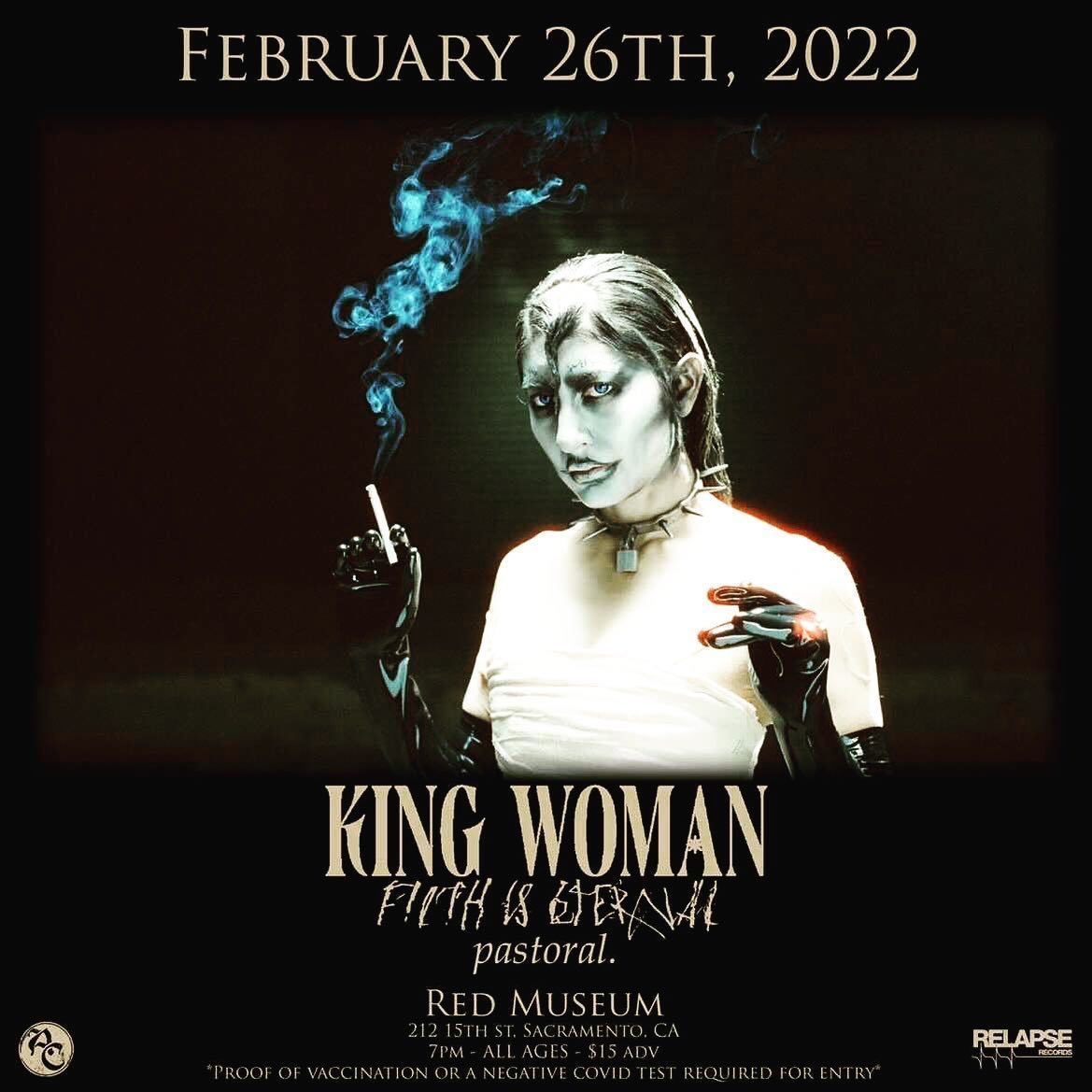 Feb 26, 2022: King Woman / Filth Is Eternal / Pastoral at Red Museum ...
