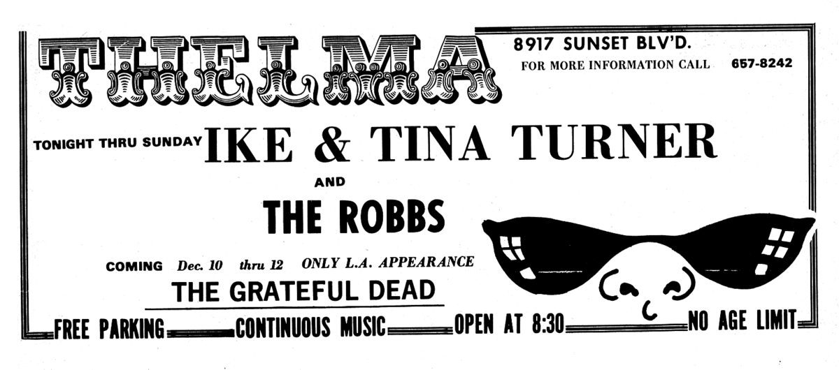 Dec 10, 1969: Grateful Dead at Thelma Theater Los Angeles, California ...