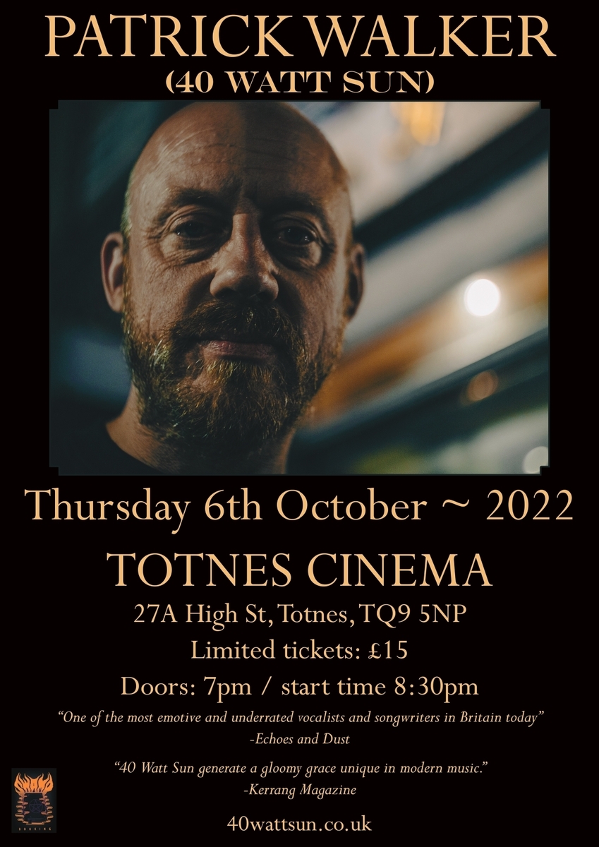 Oct 06, 2022: Patrick Walker Pre-Tour Warm-Up Show at Totnes Cinema ...