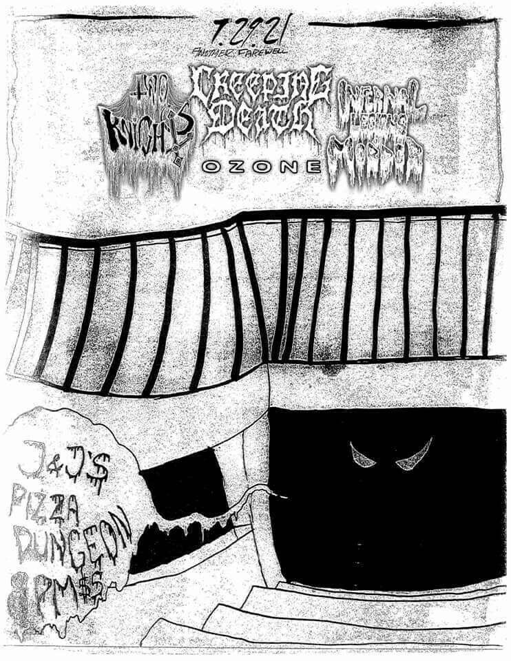 Jul 29, 2021: Creeping Death / Two Knights / Ozone at J and J's Pizza ...