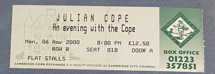 Nov 06, 2000: Julian Cope at Cambridge Corn Exchange Cambridge, England ...