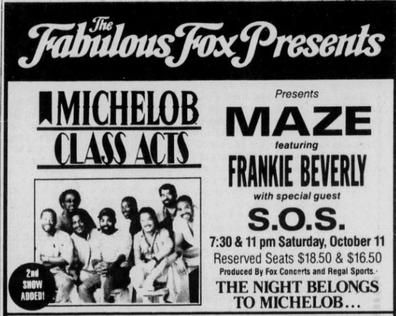 Oct 11, 1986: Maze featuring Frankie Beverly / S.O.S at The Fox Theater ...