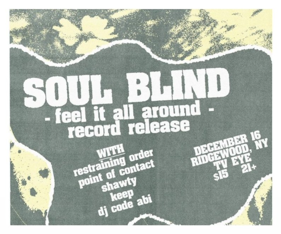 Dec 16, 2022: Soul Blind / Restraining Order / Point of Contact ...