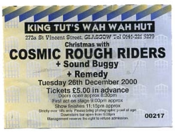 Dec 26, 2000: Cosmic Rough Riders at King Tuts Wah Wah Hut Glasgow ...
