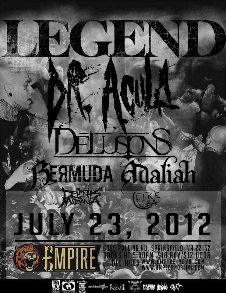 Jul 23, 2012: Legend / Dr. Acula / Delusions / Bermuda / Adaliah ...