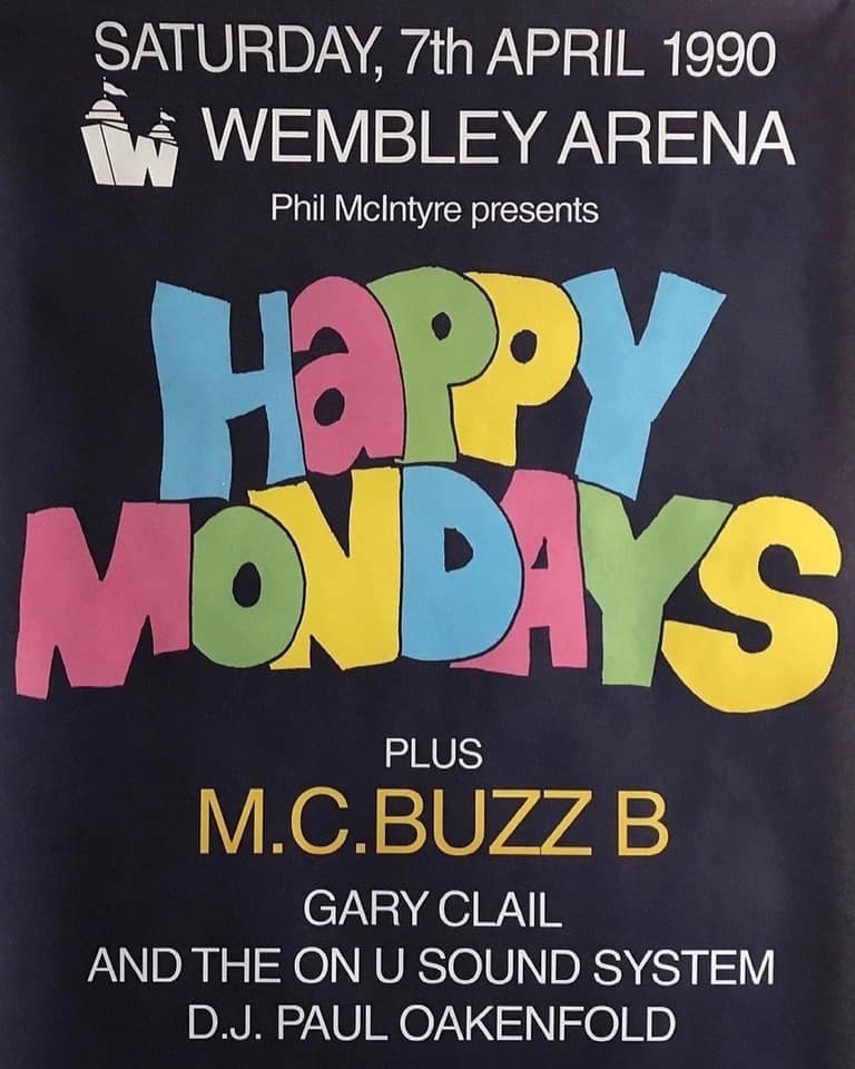 Apr 07, 1990: Happy Mondays / 808 state / Gary Clail And On-u Sound ...