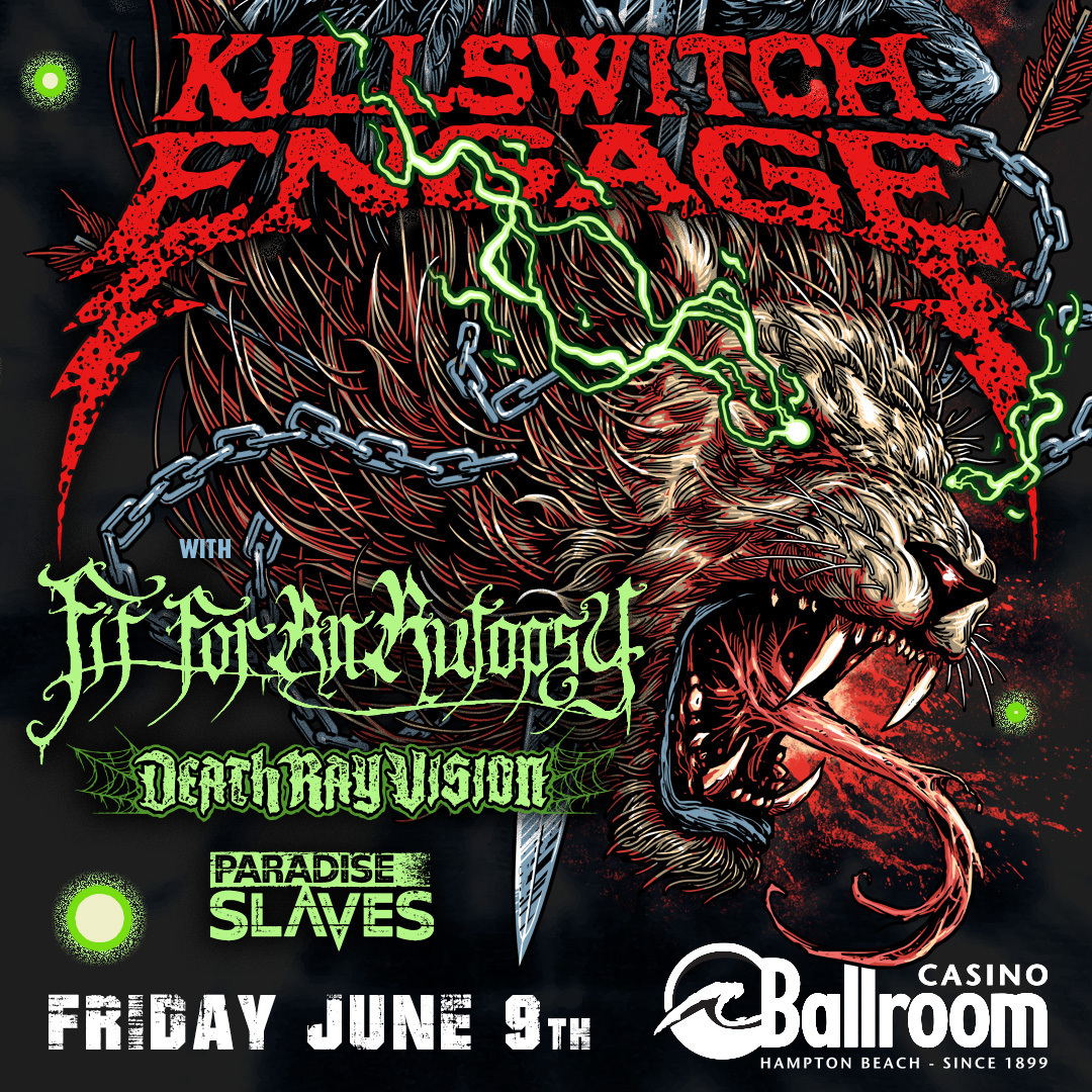 Jun 09, 2023: Killswitch Engage / Fit For An Autopsy / Death Ray Vision ...