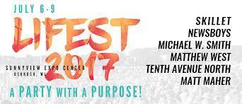 Jul 07, 2017: Lifest at Sunnyview Expo Center Oshkosh, Wisconsin ...