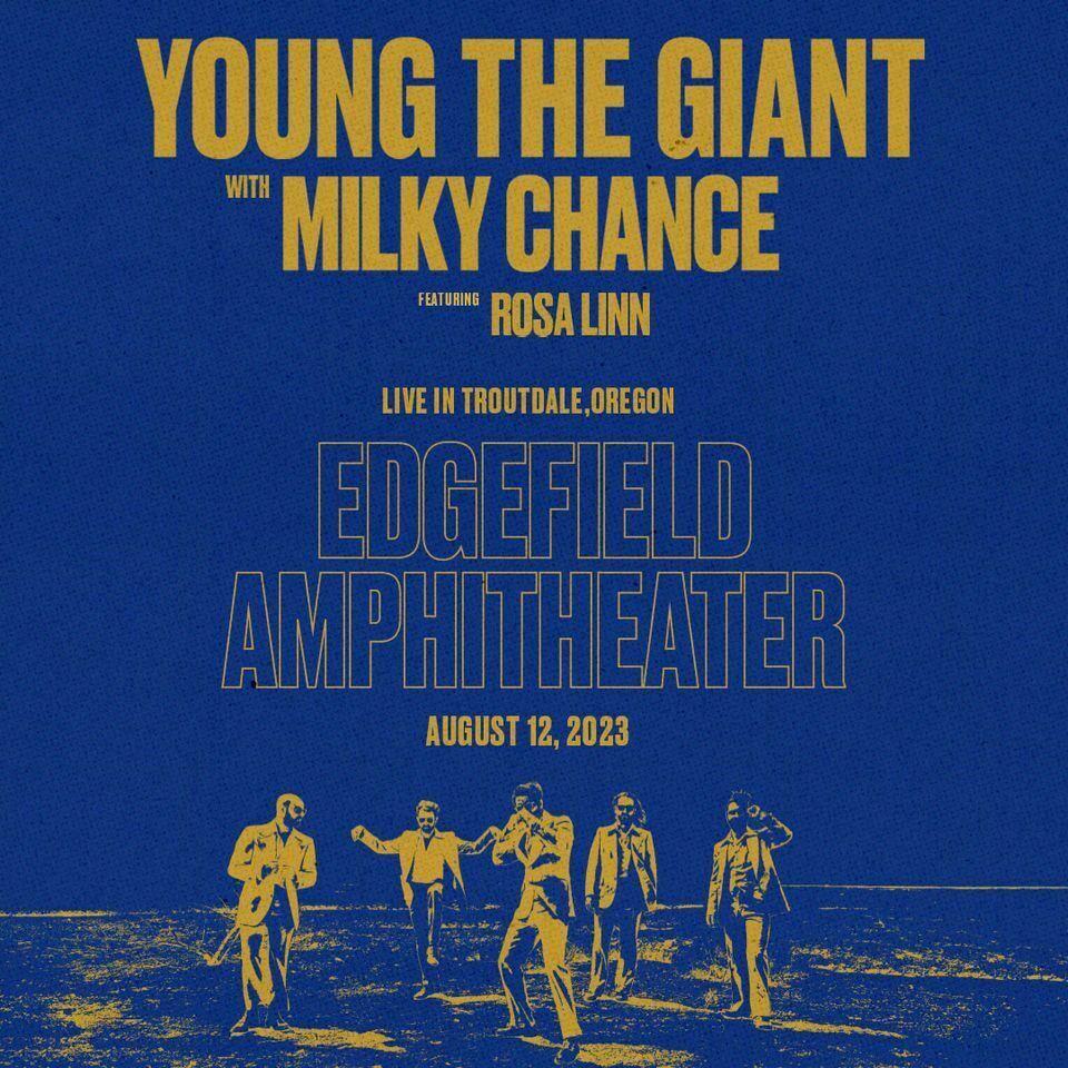 Aug 12, 2023: Young the Giant / Milky Chance / Rosa Linn at McMenamins ...