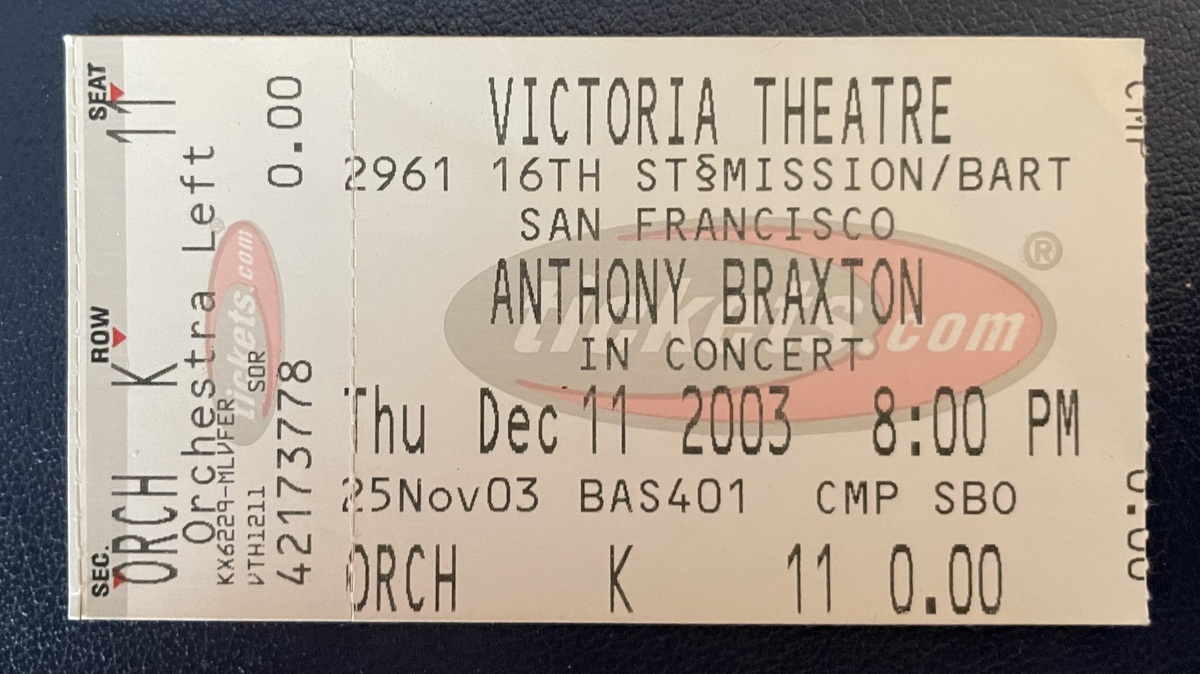 Dec 11, 2003: Anthony Braxton at Victoria Theater San Francisco ...