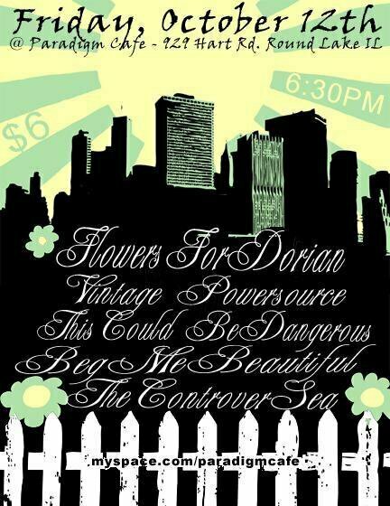 Oct 12, 2007: Flowers For Dorian / Vintage Powersource / This Could Be ...