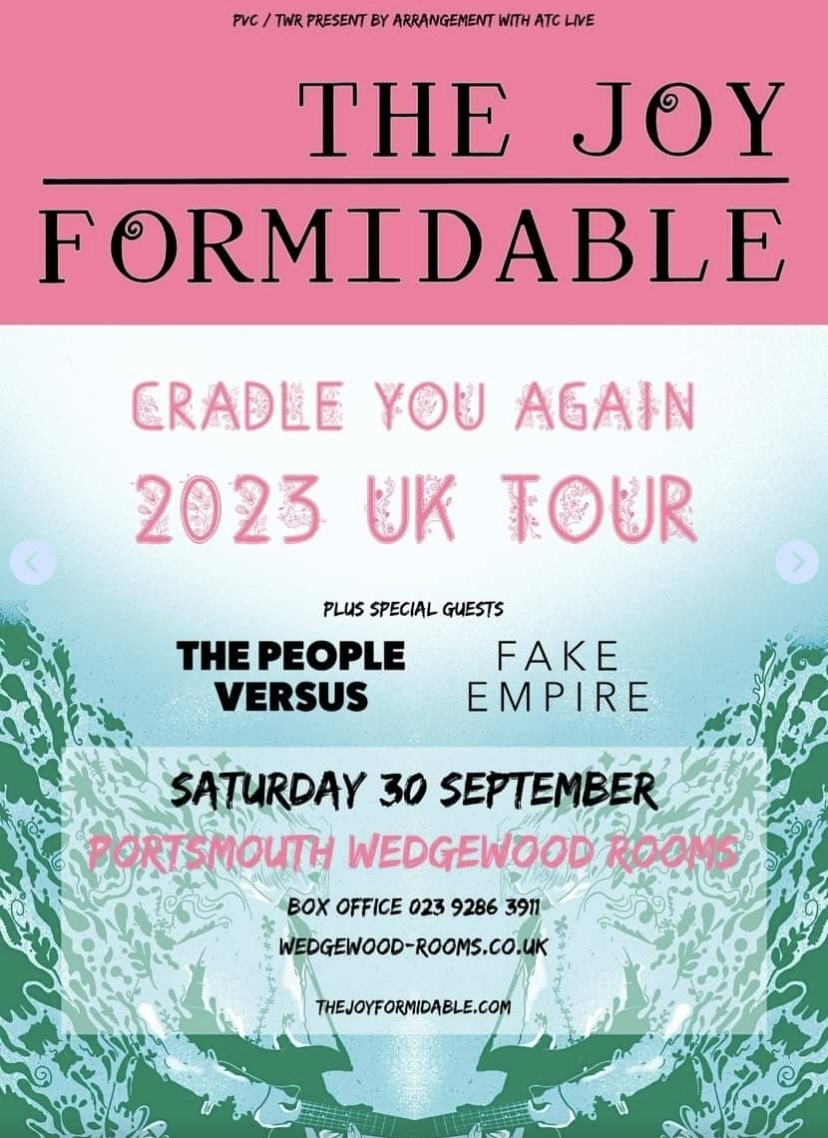 Sep 30, 2023: The Joy Formidable / The People Versus / Fake Empire at ...