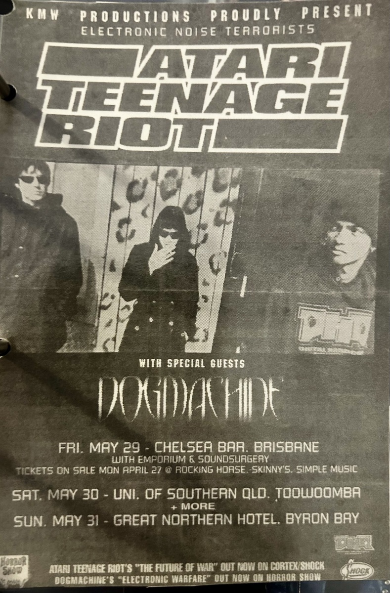 May 29, 1998: Atari Teenage Riot at The Chelsea Brisbane, Queensland ...