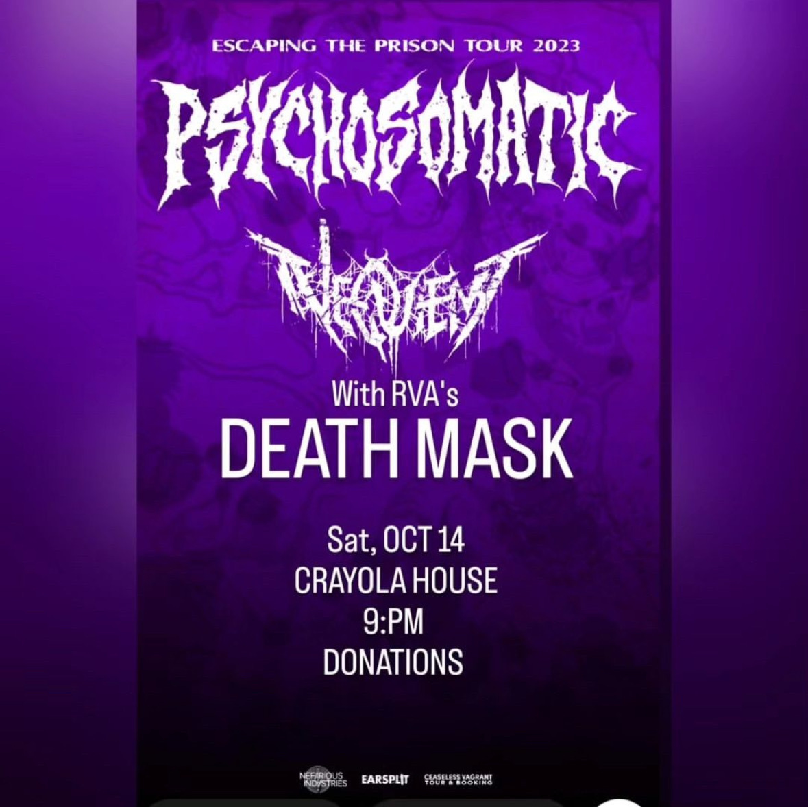 Oct 14, 2023: Psychosomatic / Nequient / Death Mask at Crayola House ...