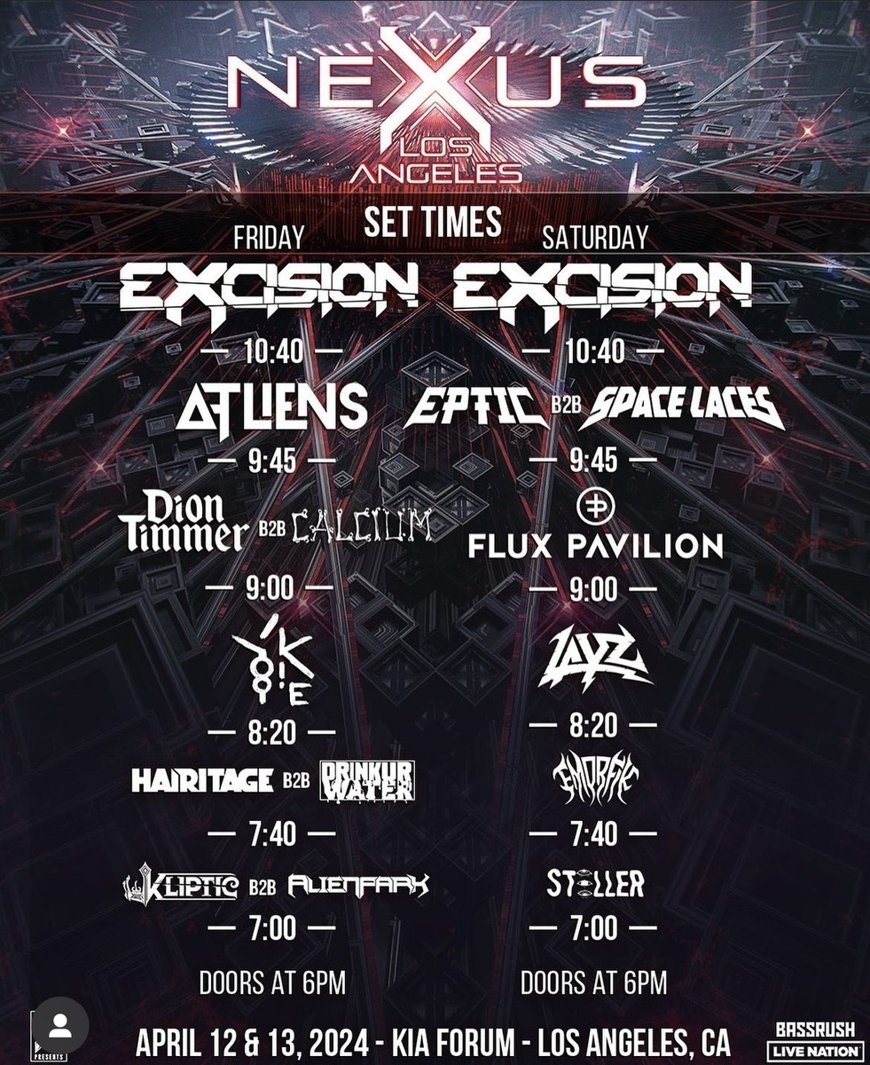 Apr 12, 2024: Excision / Atliens / Dion Timer b2b Calcium / YOOKiE ...
