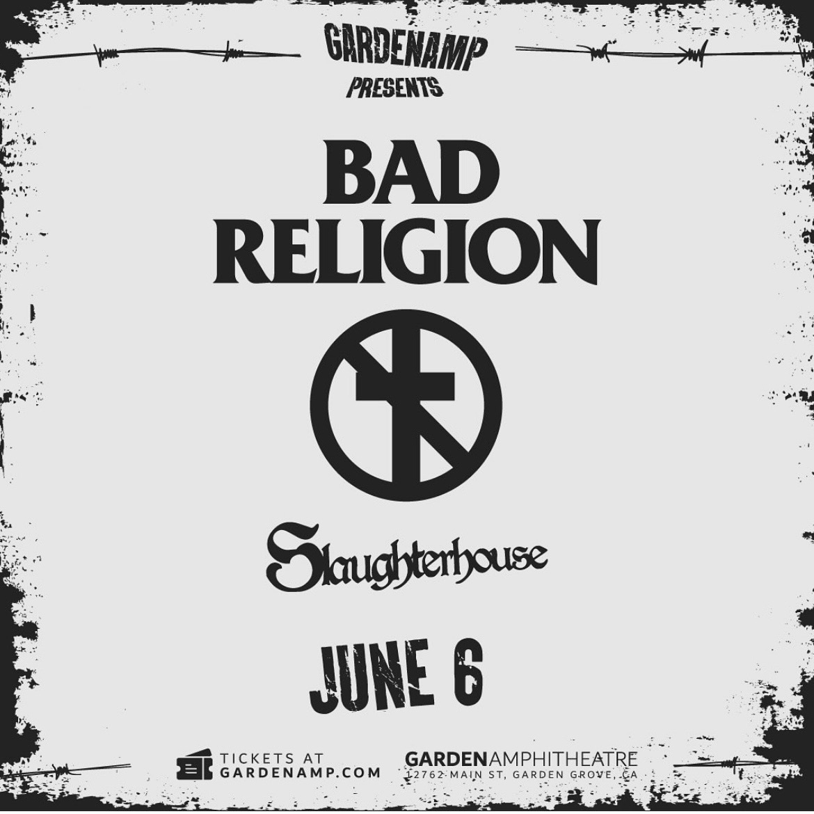 Jun 06, 2024: Bad Religion / Slaughterhouse at Garden Amp Garden Grove ...