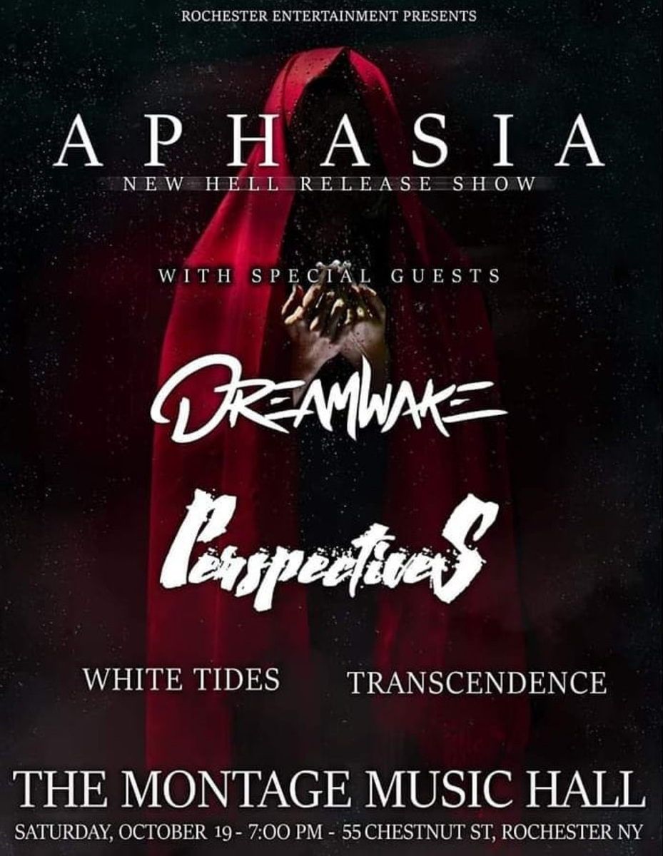 Oct 19, 2019: Aphasia / Dreamwake / Perspectives / White Tides ...