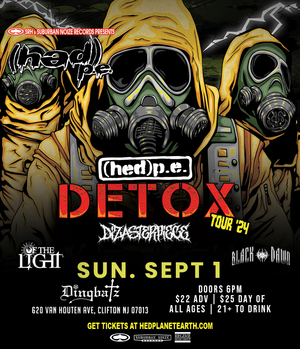 Sep 01, 2024: (hed) p.e. / Dizasterpiece / Of The Light / Black Dawn / ENDPASS at Dingbatz ...