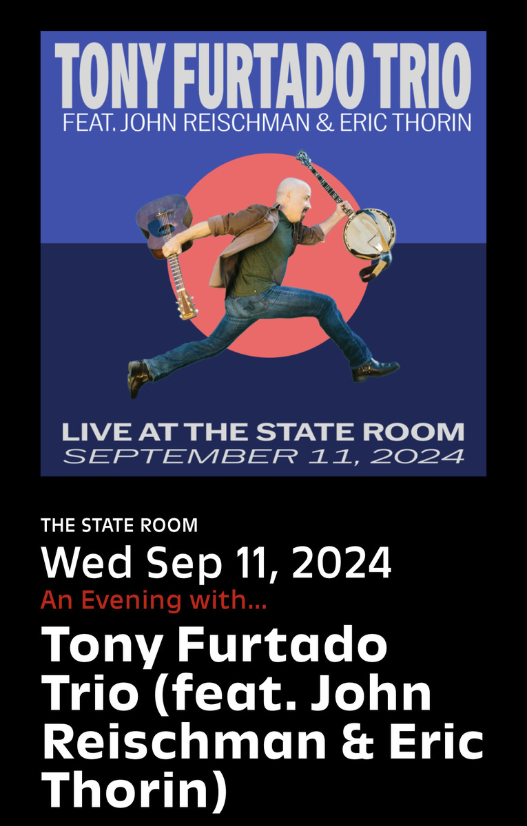 Sep 11, 2024: Tony Furtado Trio at The State Room Salt Lake City, Utah ...